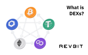 Decentralized Exchanges: How Them Revolutionizing Trading | revbit.net
